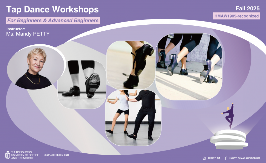 Tap Dance Workshops: For Beginners & Advanced Beginners | University Event Calendar - The Hong ...